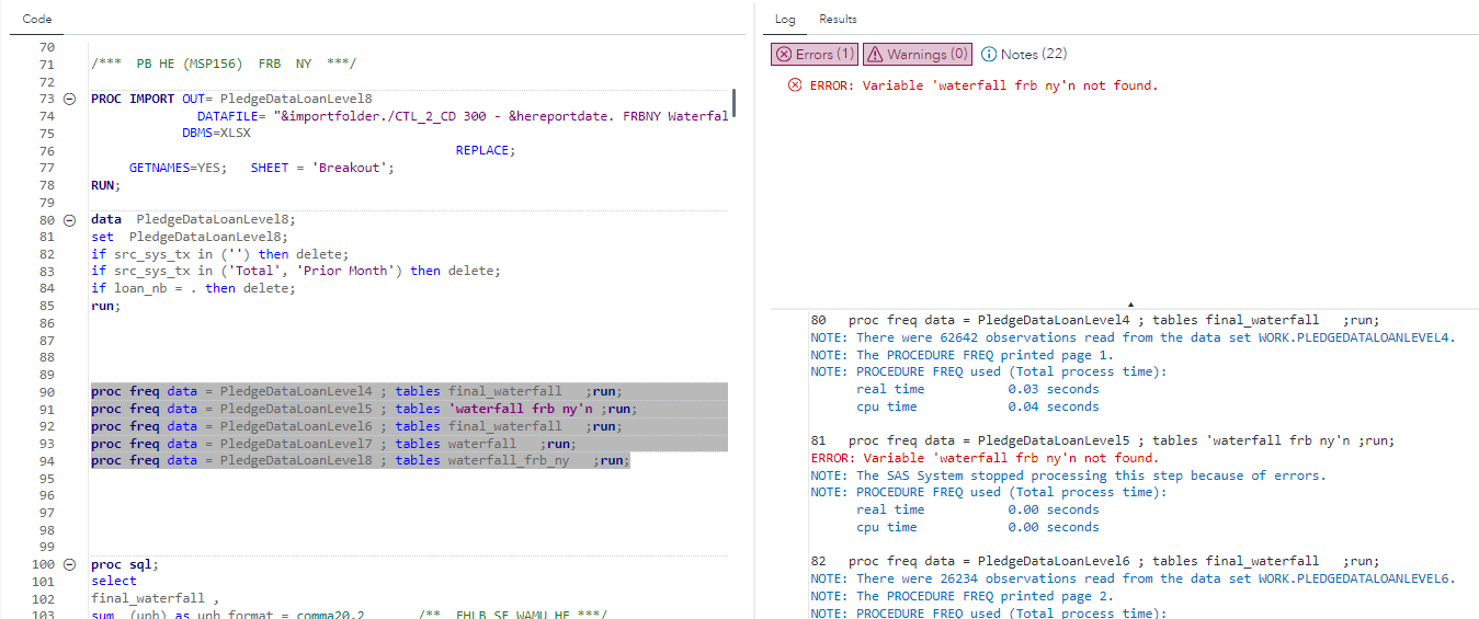 Solved: Error Variable not Found in PROC FREQ - SAS Support Communities