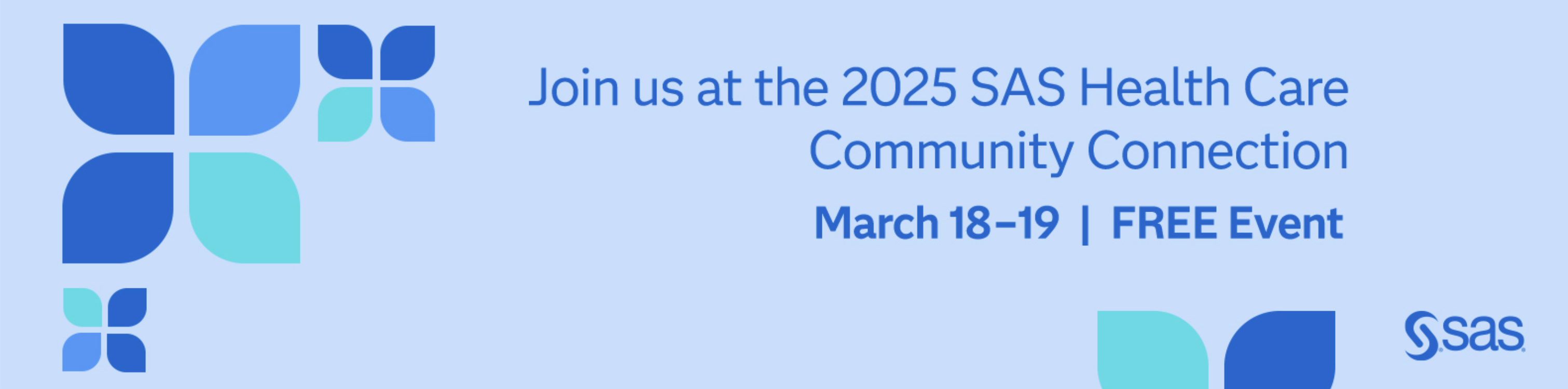 2025 SAS Health Care Community Connection - SAS Support Communities