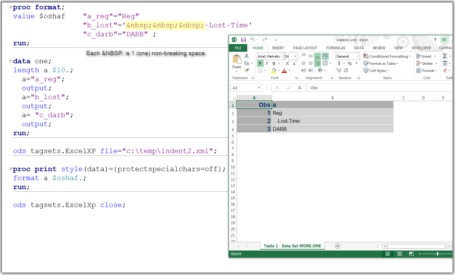 Solved: tagsets.excelxp: special characters to create indentation? - SAS Support Communities