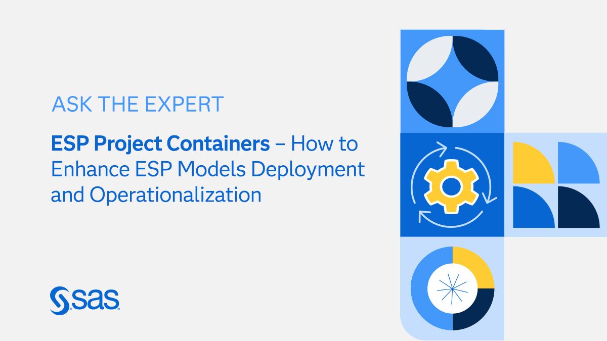 ESP Project Containers – How to Enhance ESP Models Deployment and Oper ...