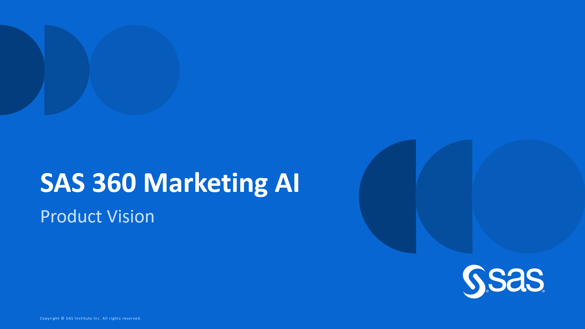 Introduction to SAS 360 Marketing AI (Part 1) - SAS Support Communities