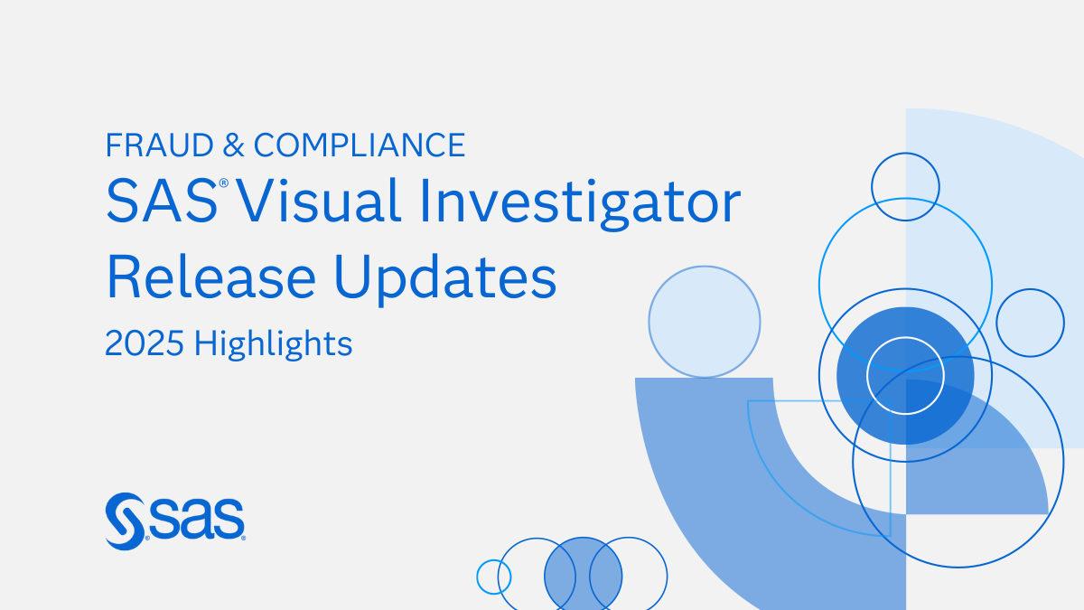 SAS® Visual Investigator | 2025 Release Highlights - SAS Support ...