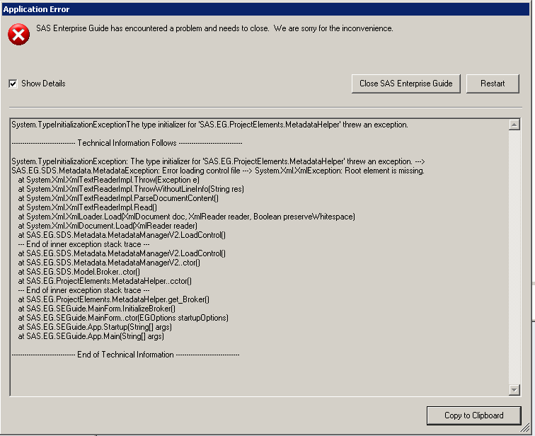 SAS Enterprise Guide 4.3 has encountered a problem and needs to close ...