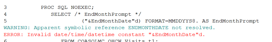 Solved: Invalid date/time/datetime constant using prompt - SAS Support Communities