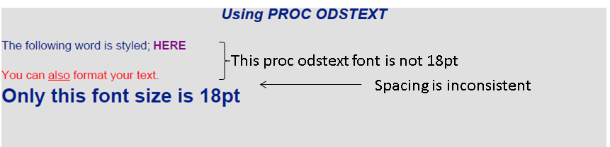 Solved: Change font size for all "PROC ODSTEXT" text - SAS Support ...