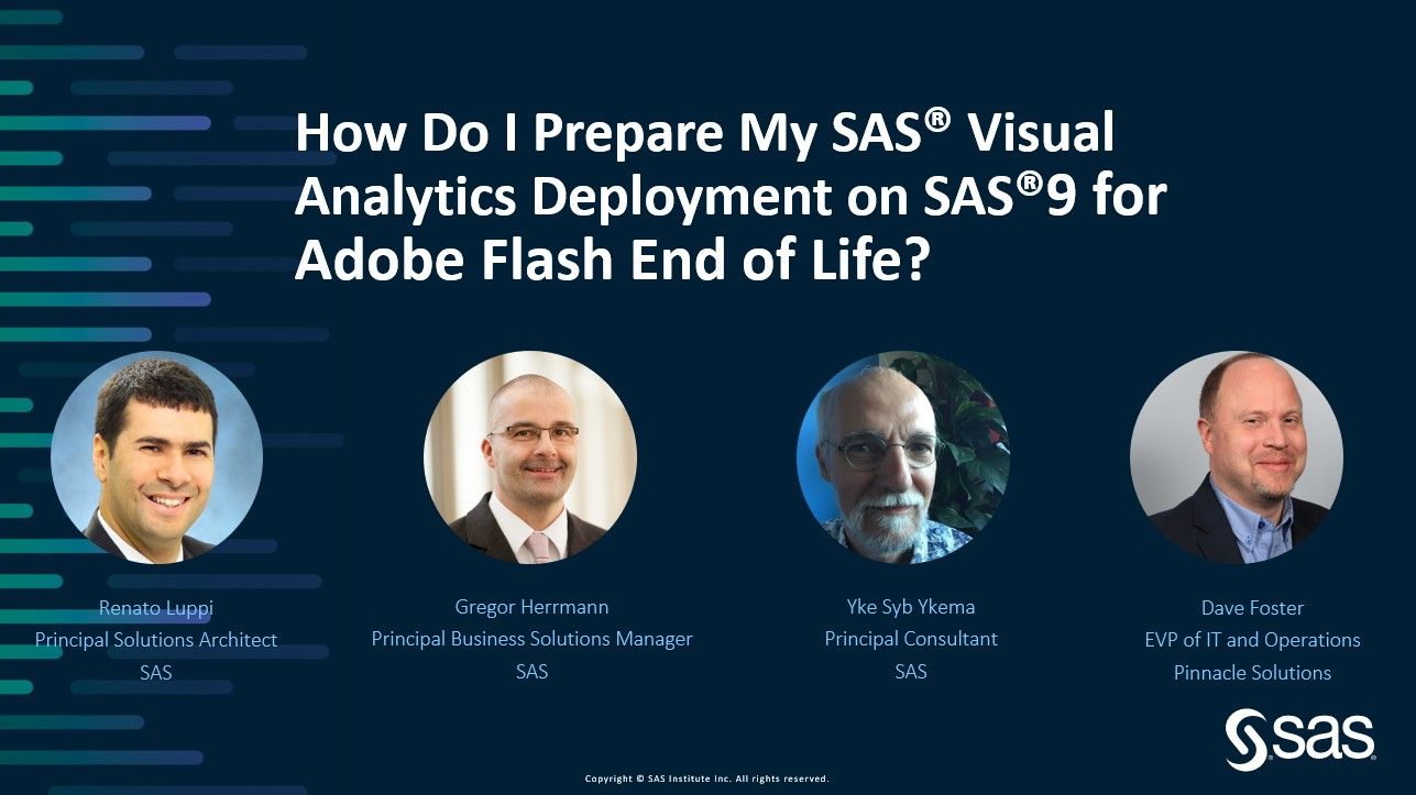 Prepare Your SAS Visual Analytics on SAS 9 for Adobe Flash End of Life ...