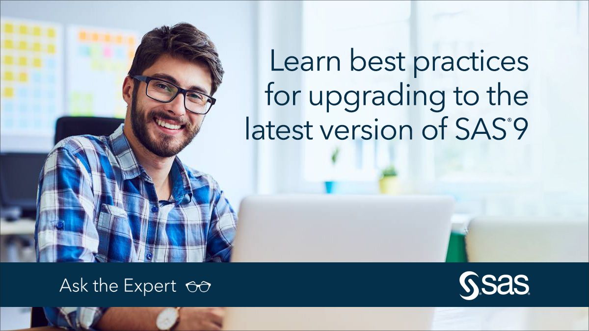 What Are Best Practices for Upgrading to the Latest Version of SAS®9 ...