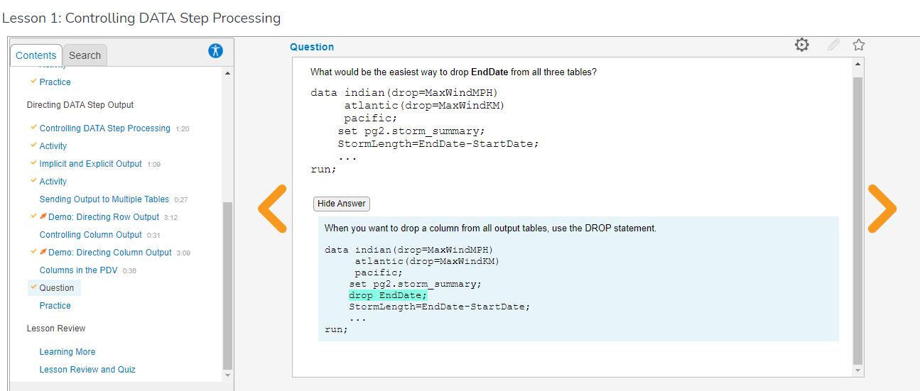 Solved: Drop statement must be included in set statement? - SAS Support Communities