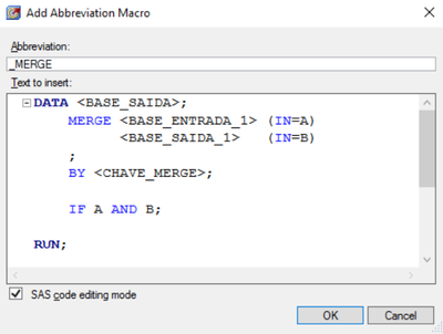 Dica da semana: Você utiliza Abbreviation Macros no SAS Guide? Se aind ...