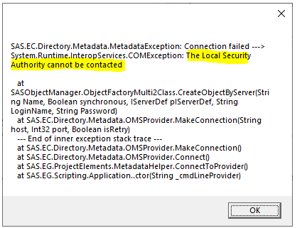 Solved: SAS EG error. The local security Authority cannot be contacted. - SAS Support Communities