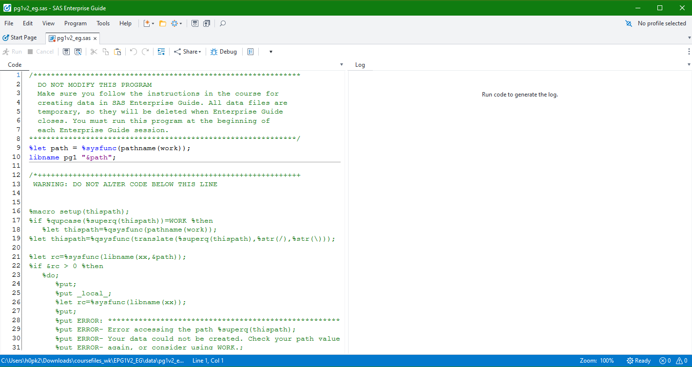 Why is "Run" greyed out? - SAS Support Communities