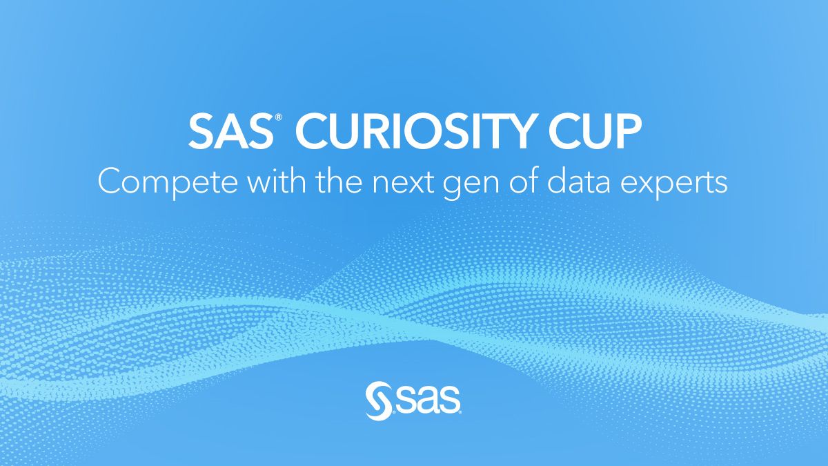 Welcome To The Sas Curiosity Cup 2023 Sas Support Communities