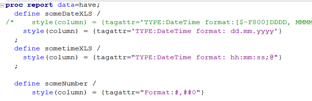 ods tagsets.excelxp proc report datetime9. column displays as text in ... - SAS Support Communities