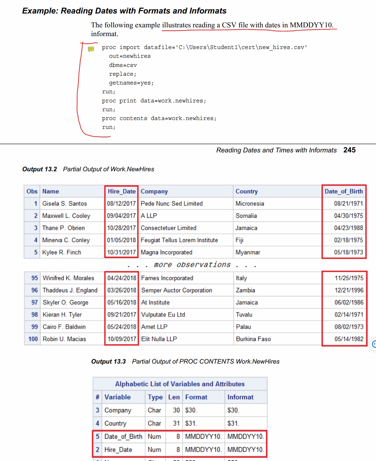 Solved: date informat in PROC IMPORT, confusing prep guide example - SAS Support Communities