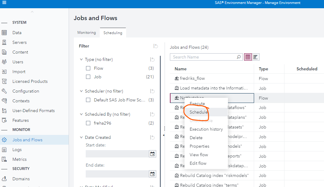 Solved: Jobs and Flows - How do I schedule a flow? - SAS Support ...