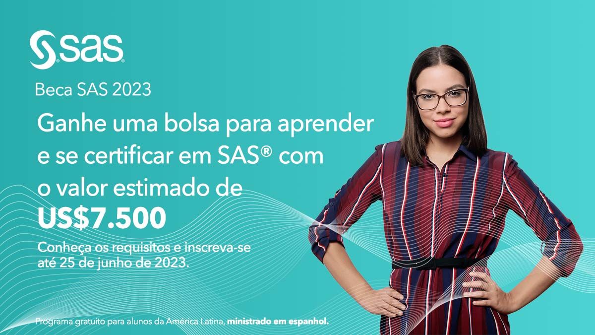 BECA SAS - Treinamento para alunos universitários - SAS Support Communities