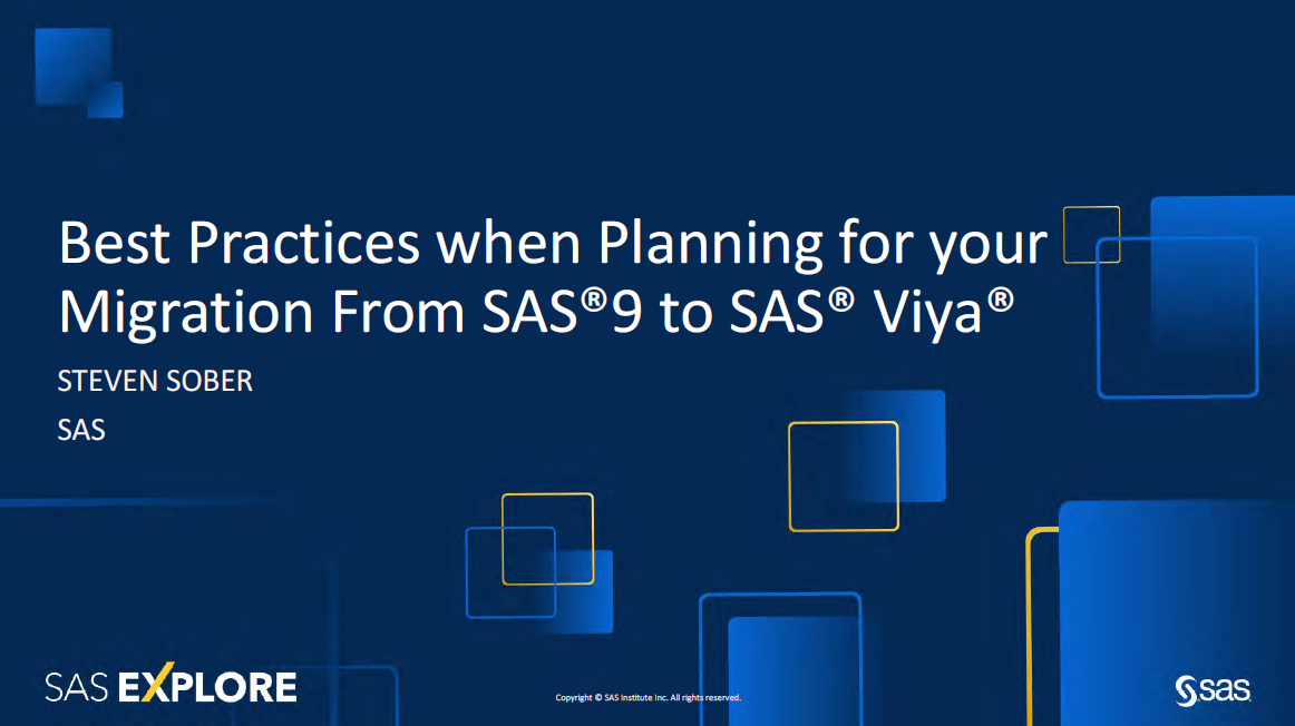 Best Practices When Planning for Your Migration From SAS®9 to SAS® Viy... - SAS Support Communities