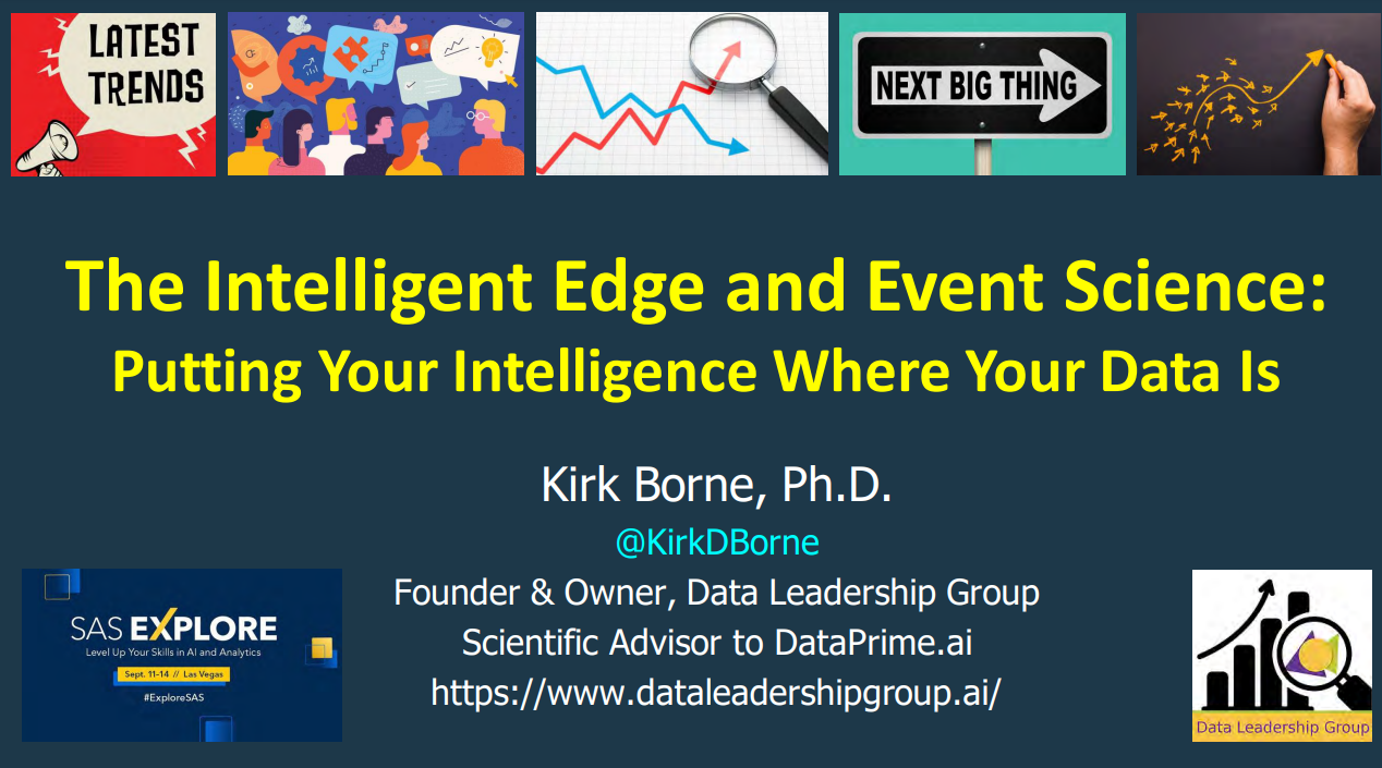 The Intelligent Edge and Event Science: Putting Your Intelligence Wher ...