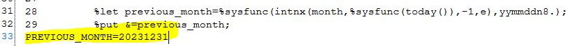 Solved: Macro for last day of previous month when the data is numeric type - SAS Support Communities