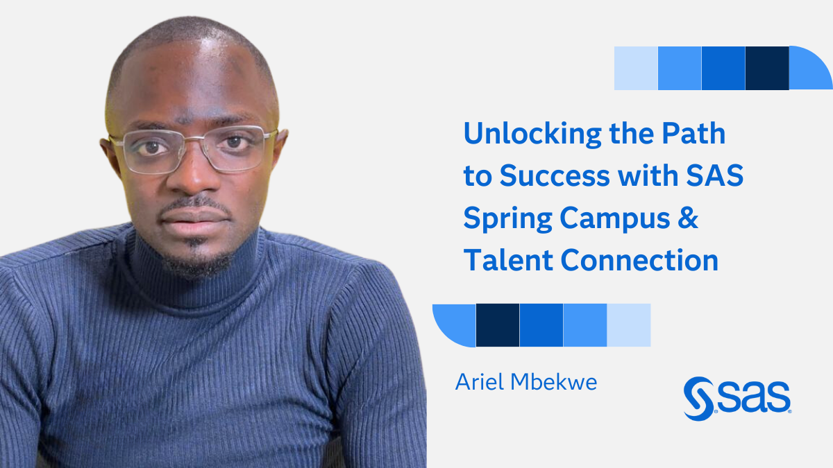Unlocking the Path to Success with SAS Spring Campus & Talent Connecti ...