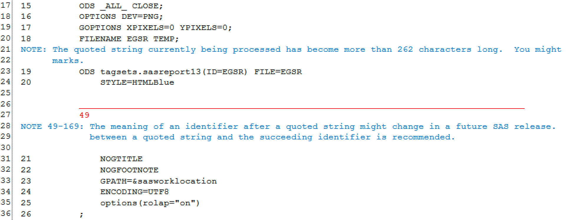 quoted string currently being processed has become more than 262 chara... - SAS Support Communities